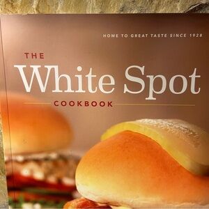 White Spot | Kitchen | White Spot Recipe Book Classic Canadian ...